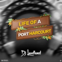 Dj Landlord & Nyolaa ️ - Life Of A Port Harcourt | TikTok