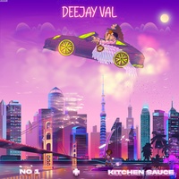 Deejay Val - Kitchen Sauce | TikTok