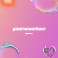 NIU - pink! wink! link! - Sped Up | TikTok