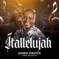 John Okoye (Son of Man) - Hallelujah | TikTok