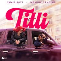 Umair Butt & jasminesandlas & BELAAL - Titli | TikTok