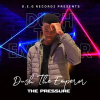 Dush_The_Emperor - The Pressure (is getting worssser) | TikTok