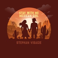 Stephan Visagie - Stay With Me Mexican Girl | TikTok