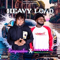 Kingwalex & Bryno - Heavy load | TikTok
