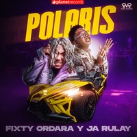 Fixty Ordara y Ja Rulay & Ja Rulay & Fixty Ordara - Polaris | TikTok