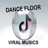 Viral Musics Dance Floor Tiktok