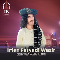 Irfan Faryadi Wazir - Di Cha Yawa Khabra Na Mani | TikTok