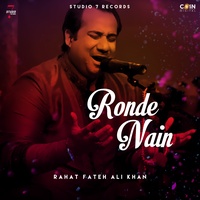 Rahat Fateh Ali Khan - Ronde Nain | TikTok