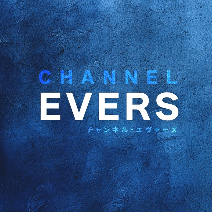 🦄 @channel_evers - Channel EVERS／ショートドラマ
