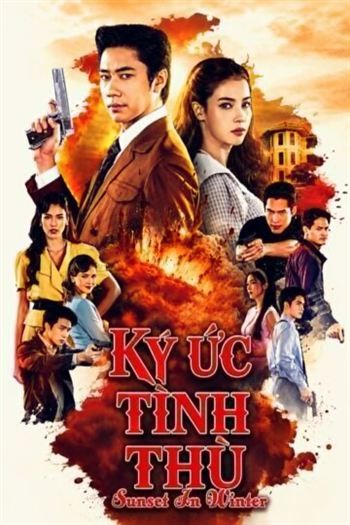 Ký Ức Tình Thù - Sunset In Winter - Vietsub - APhim1